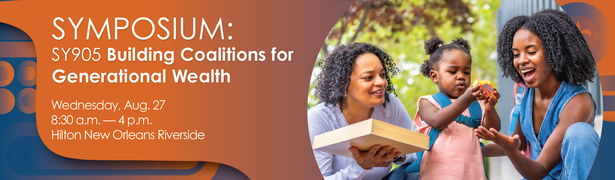 Symposium: Building Coalitions for Generational Wealth | NeighborWorks ...